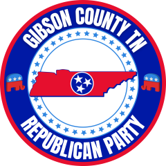 GIBSON COUNTY TN REPUBLICAN PARTY